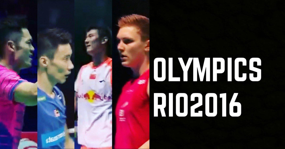 RIO2016 Olympics Badminton Starts Today: Lee Chong Wei, Chen Long, Lin ...