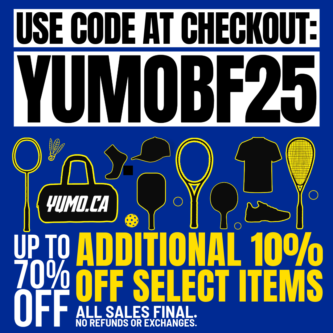 BLACK FRIDAY – Yumo Pro Shop - Racquet Sports Online Store